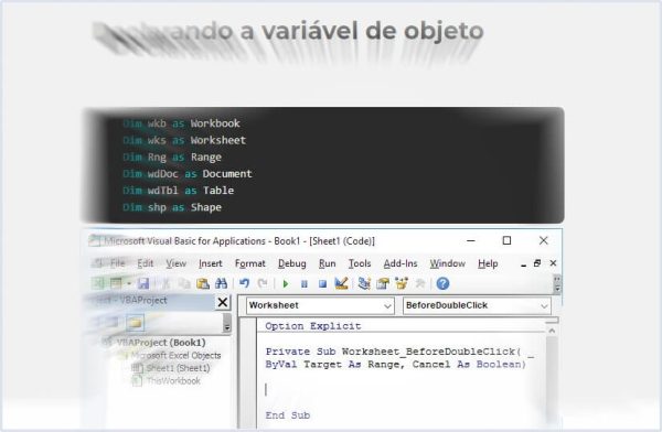 Variáveis de objeto - como usar no Excel VBA? - Tudo Excel